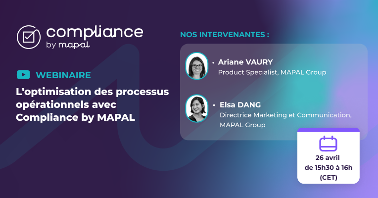 L'optimisation des processus opérationnels avec Compliance by MAPAL