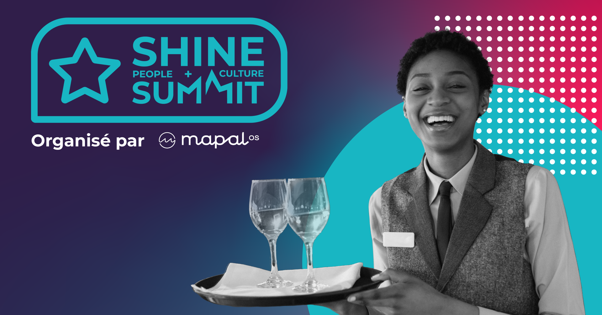 Inscrivez-vous pour l'évènement Shine People & Culture Summit